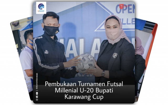 Pembukaan Turnamen Futsal Millenial U-20 Bupati Karawang Cup | Situs Resmi - Pemerintah Daerah ...